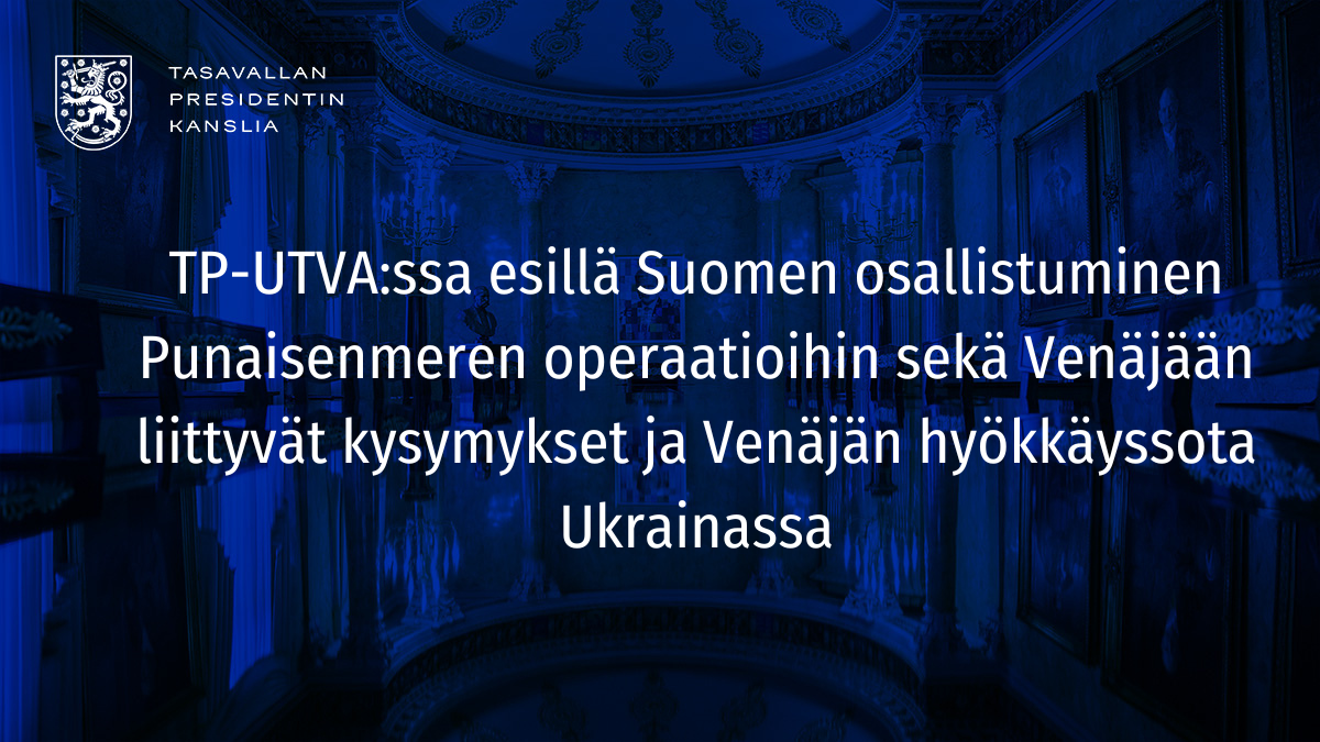 TP-UTVA:ssa esillä Suomen osallistuminen Punaisenmeren operaatioihin ...