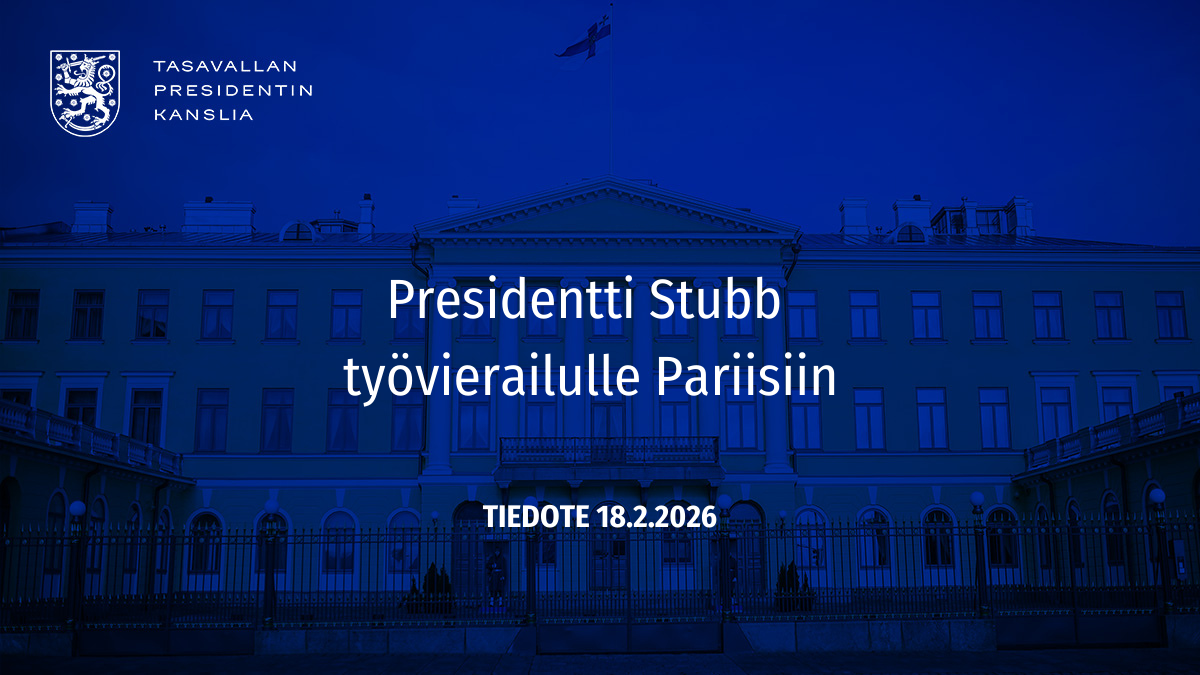 Presidentti Stubb työvierailulle Pariisiin - Presidentti